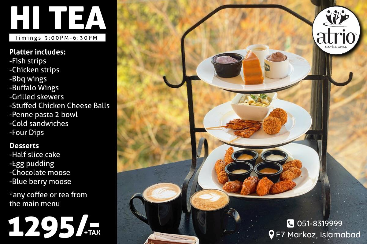 10 Best Hi-Tea Places in Islamabad 2024 - The Neutral