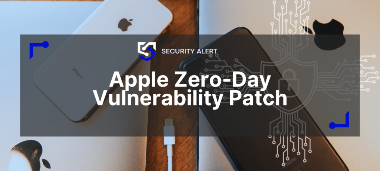 Apple Issues Emergency Update to Patch Critical Zero-Day Vulnerability - The Neutral
